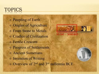 2013 History of Civilization - Chapter I | PPT