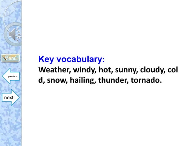 2013 lesson 1 the weather & commands.revised | PPTX | Weather | Science
