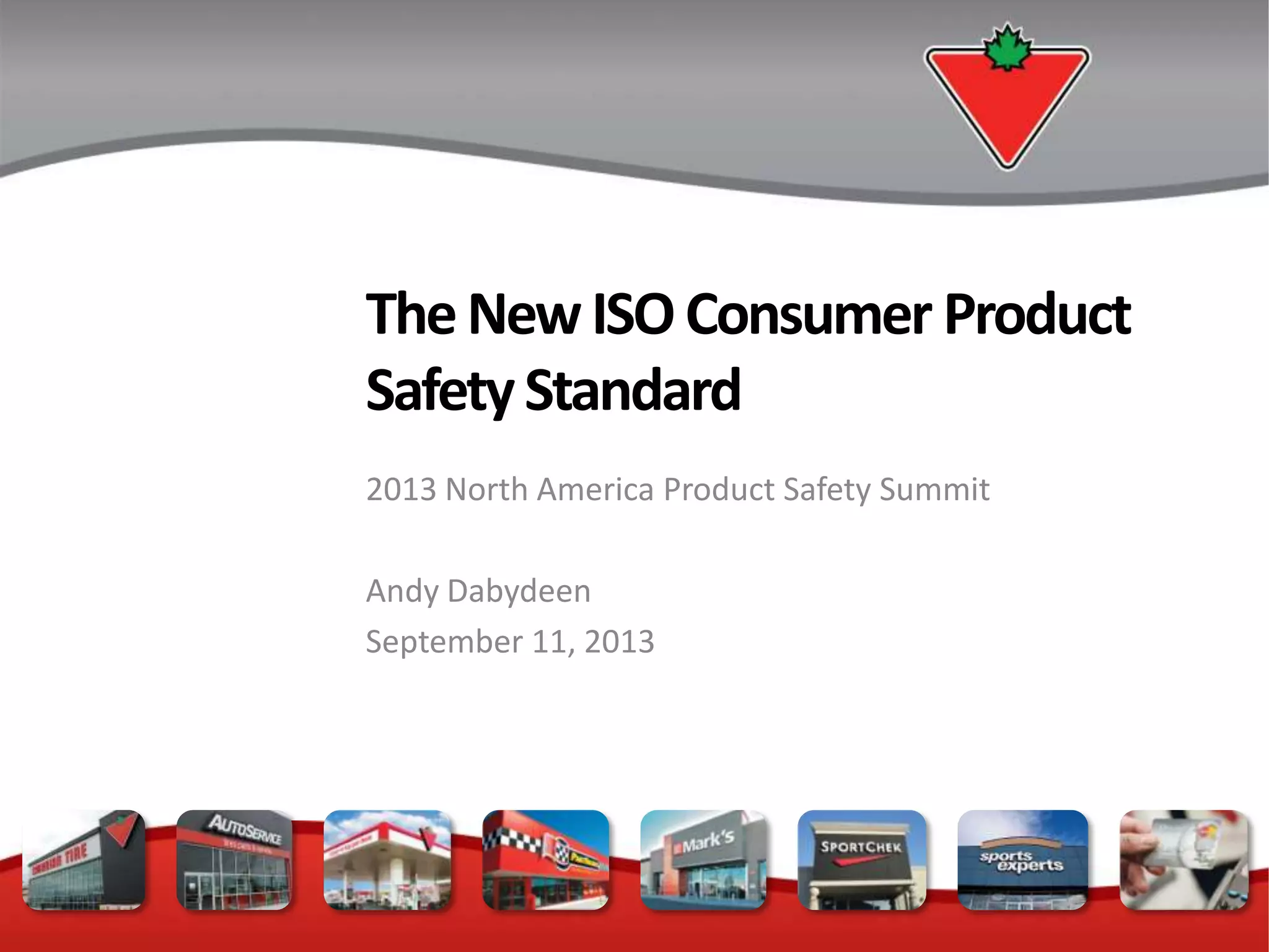 New ISO Consumer Product Safety Standard | PPTX