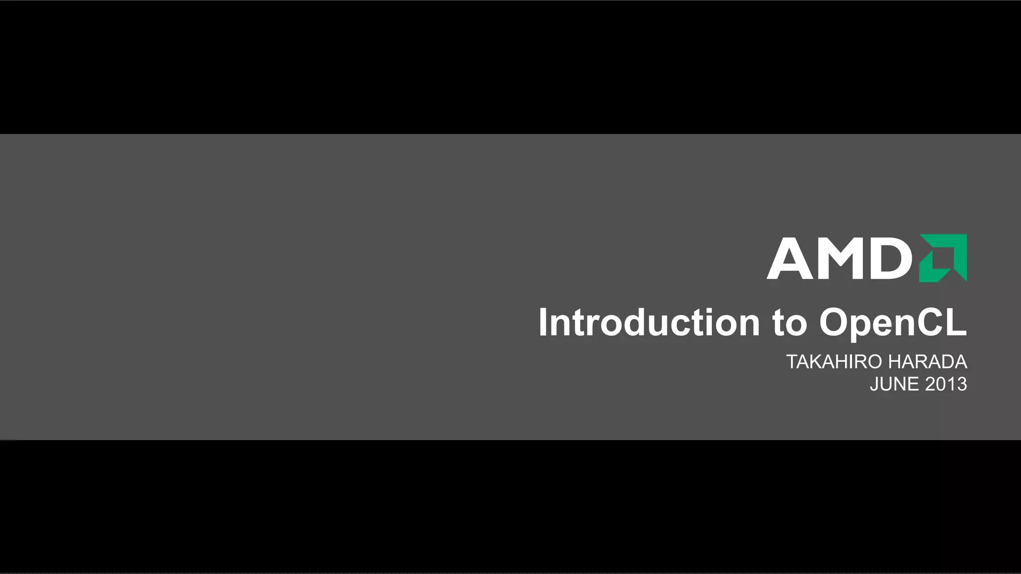 Introduction to OpenCL (Japanese, OpenCLの基礎) | PDF