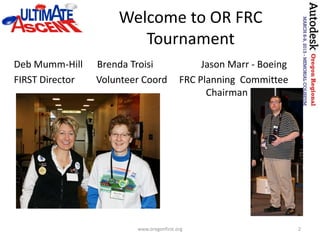 2013 FRC Autodesk Oregon Regional -- All you need to know webinar | PDF