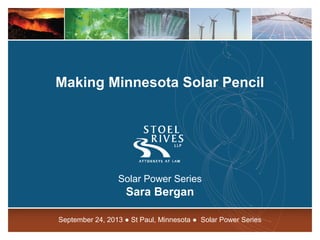 Fresh Energy's 2013 Power Breakfast | Sara Bergan: Case Study | PPT