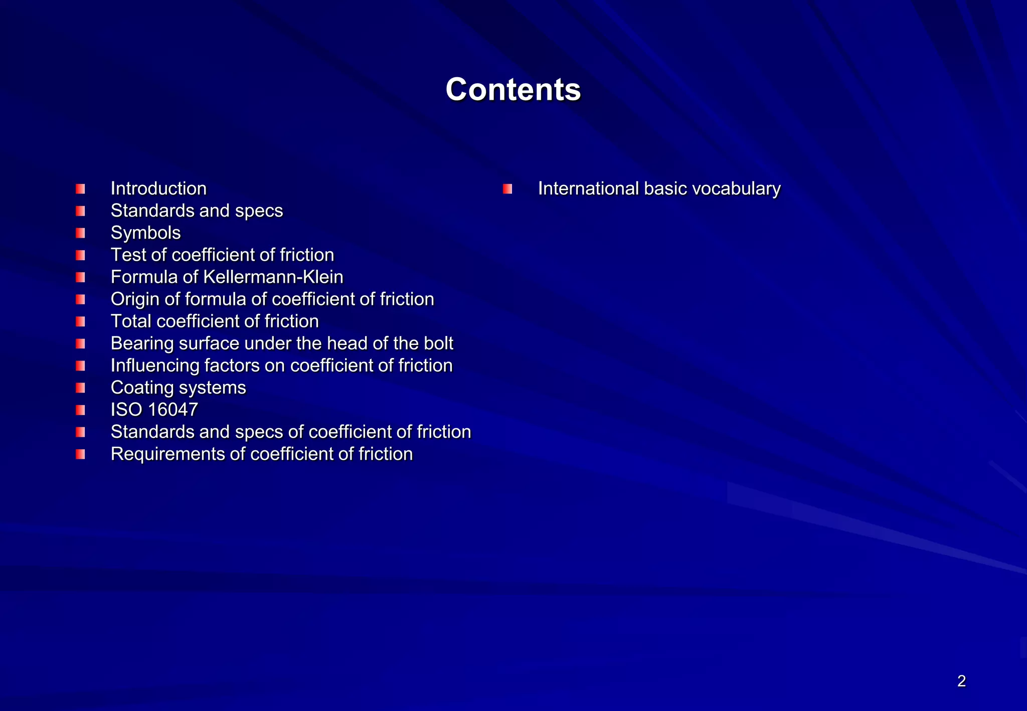 2013 Presentation torque - tension and coefficient of friction of bolts ...