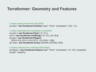 Rule Your Geometry with the Terraformer Toolkit | PPTX