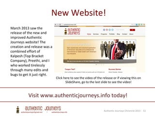 Authentic Journeys 2013 Chronicle of Experiences | PPT