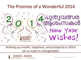 Authentic Journeys 2013 Chronicle of Experiences | PPT