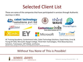 Authentic Journeys 2013 Chronicle of Experiences | PPT