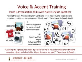 Authentic Journeys 2013 Chronicle of Experiences | PPT