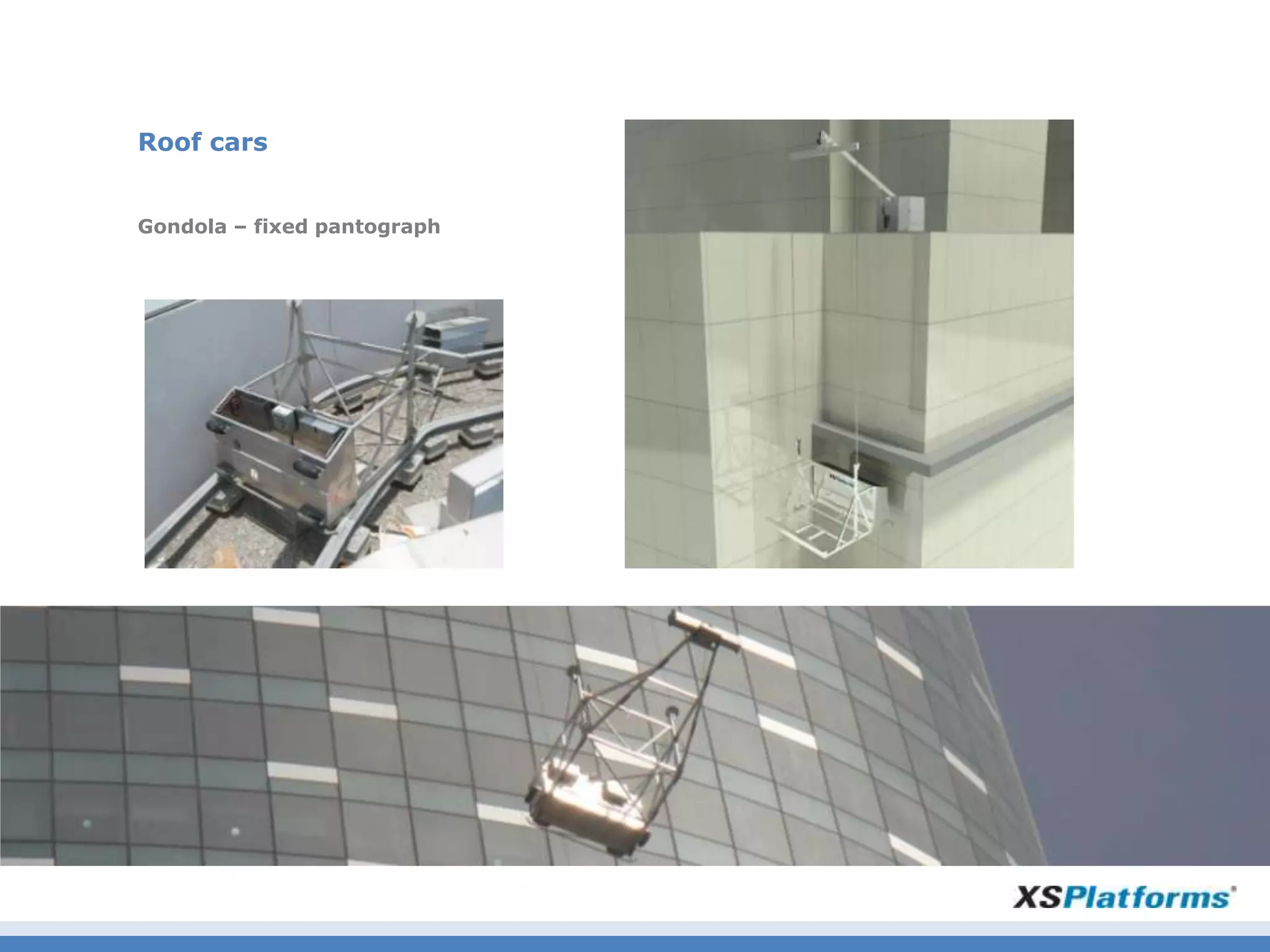 XSPlatforms - Facade Access Equipment | PPTX