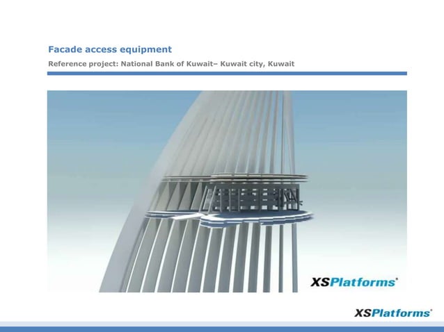 XSPlatforms - Facade Access Equipment | PPT