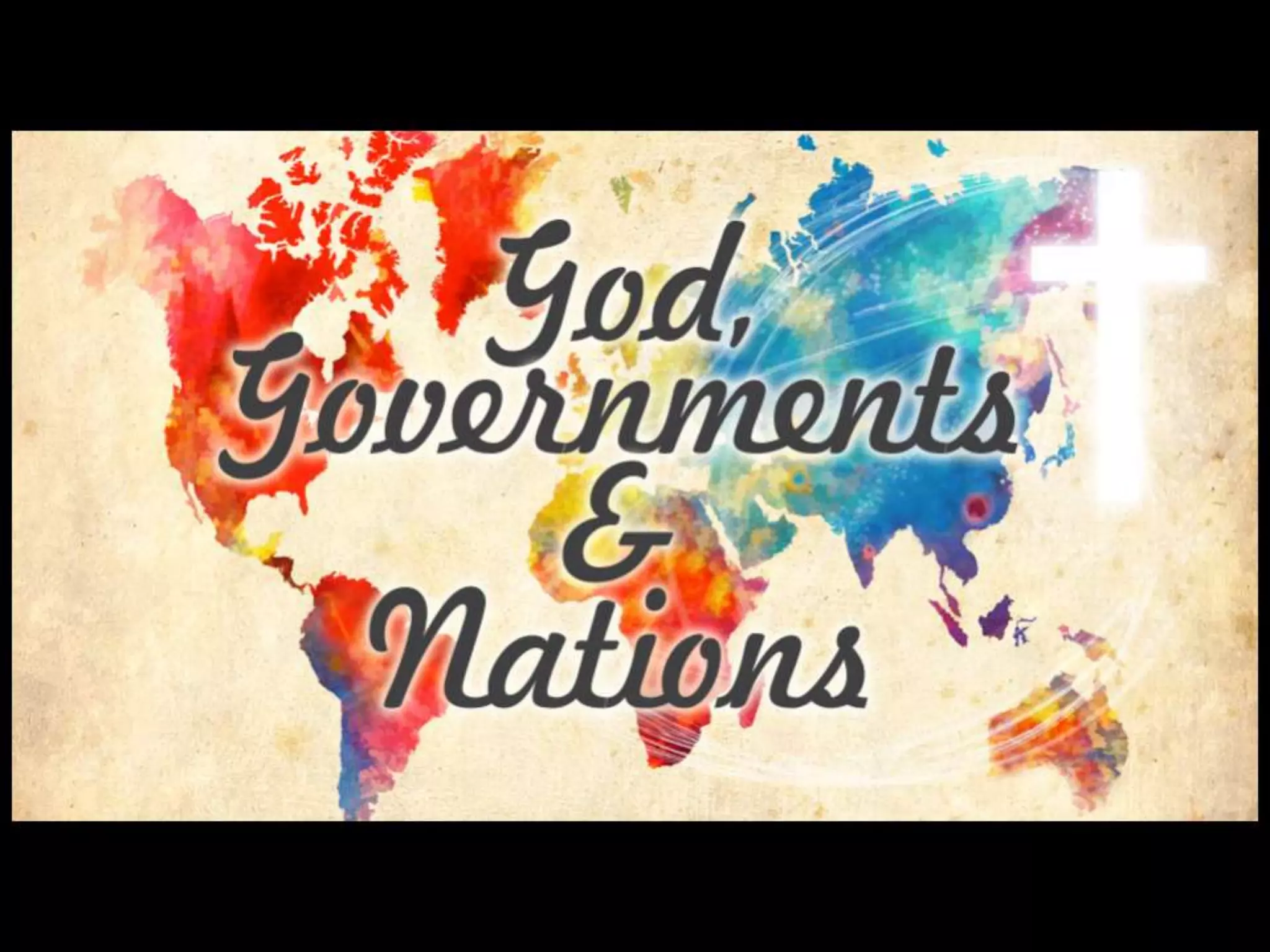 God, Governments And Nations - Ps Ashish Raichur | PPT