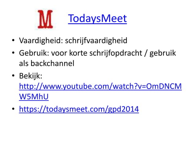 Het gebruik van social media voor de verschillende vaardigheden - GPD 2014, Leiden | PPT