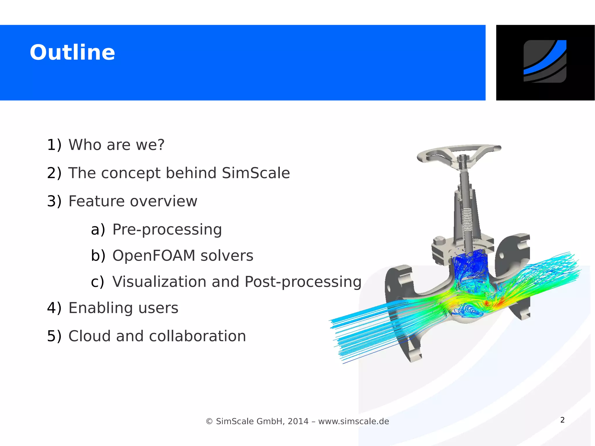 openFoam Hangout on Air #2 - Cloud Simulation, presentation by SimScale | PPT