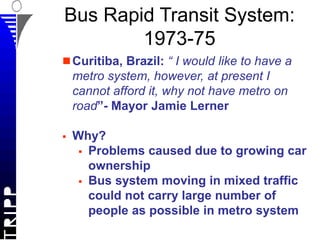 Webinar: Bus rapid transit system: metro on surface or high performance ...