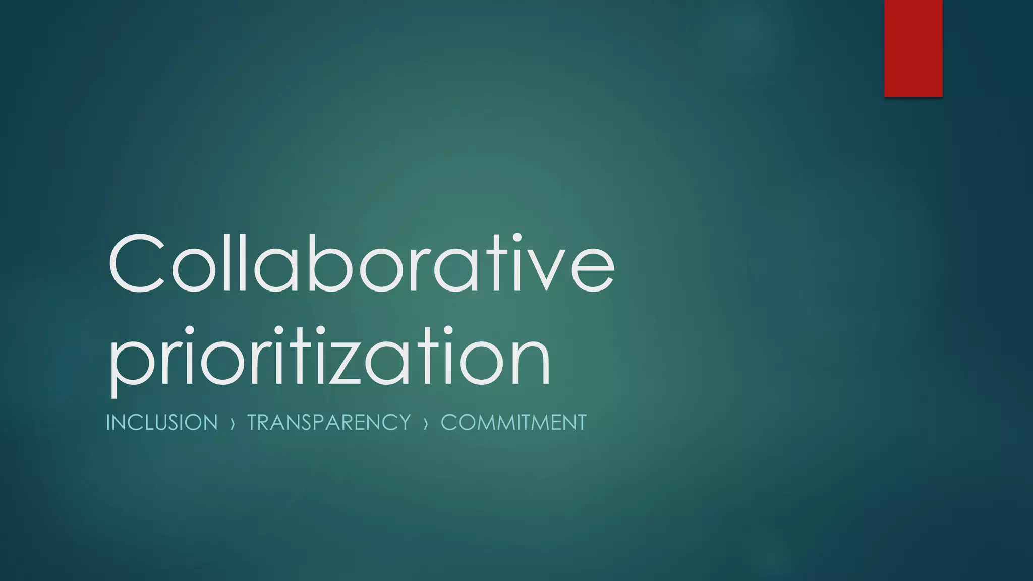 Collaborative Prioritization | PDF
