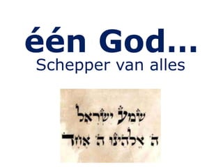 2014 03-15 eén god, schepper van alles | PPTX