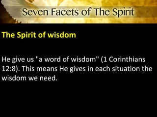 Holy Spirit - The Seven Facets of The Spirit | PPTX