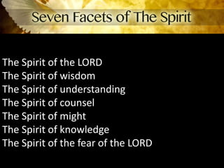 Holy Spirit - The Seven Facets of The Spirit | PPTX