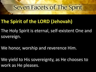 Holy Spirit - The Seven Facets of The Spirit | PPTX