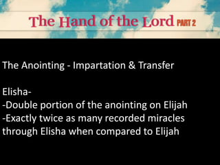 Holy Spirit: The Hand of The Lord - Part 2 | PPTX
