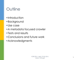 A metadata focused crawler for Linked Data | PPT