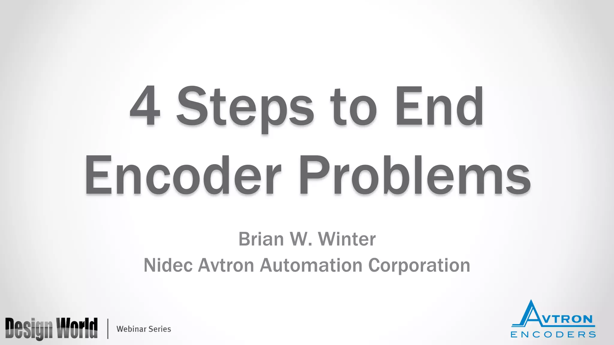 Four Steps to End Encoder Problems | PPTX
