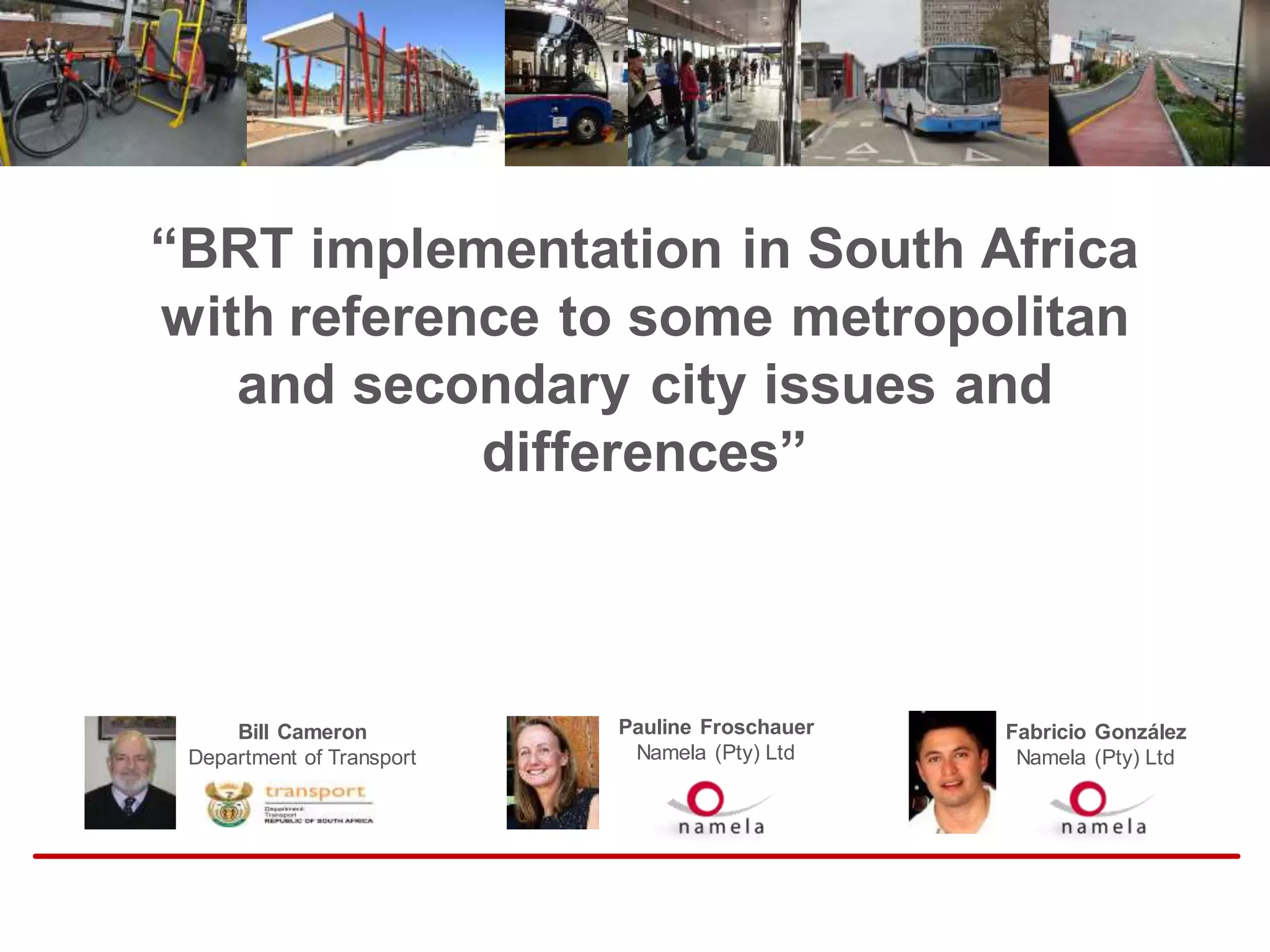 Webinar: Examples of BRT implementation in South Africa metropolitan ...