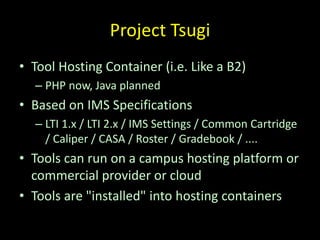 Building Scalable IMS LTI Tools Using the TSUGI Framework | PPT