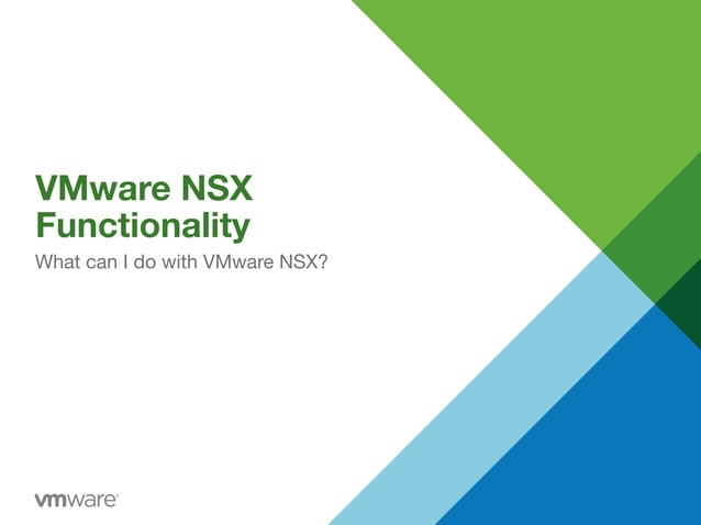 An Introduction to VMware NSX