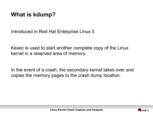 Linux Crash Dump Capture and Analysis | PPT