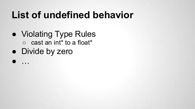 2014 06 26 A Guide To Undefined Behavior In C And C