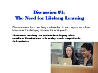 Learners--Lifelong_Learning--and_Libraries | PPT