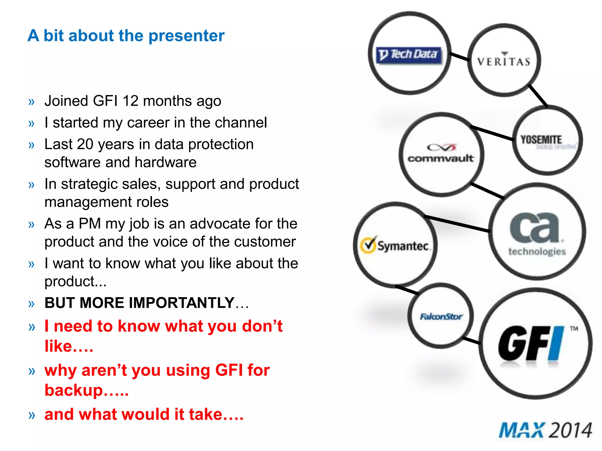Max Backup Roadmap and Strategy Presentation - Eric Harless | PPT