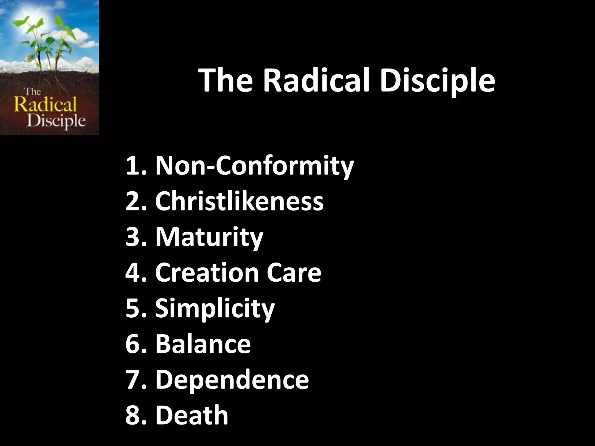 The Radical Disciple - Ps Ashish Raichur | PPTX