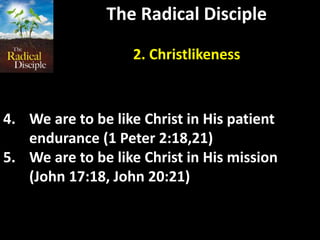 The Radical Disciple - Ps Ashish Raichur | PPTX