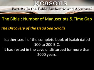 Reasons (Part 2) Is the Bible Authentic and Accurate? | PPTX