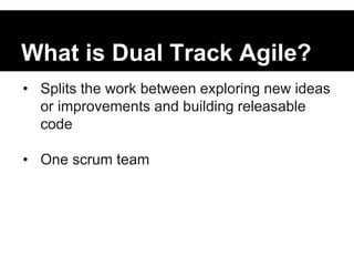 UX in a Dual Track Agile World | PPT