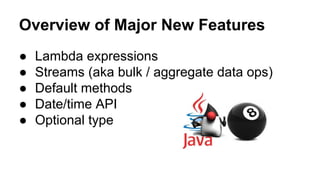 2014 10 java 8 major new language features | PPT