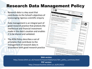 LSHTM Research Data Management Policy: An Overview | PPT
