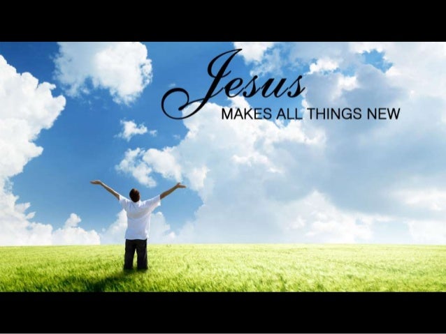 Jesus Makes All Things New - Ps Ashish Raichur