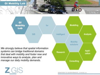 ZGIS Selected Topics Lecture GIS and mobility research planning | PPT