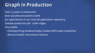 2014.02.13 (Strata) Graph Analysis with One Trillion Edges on Apache Giraph | PDF