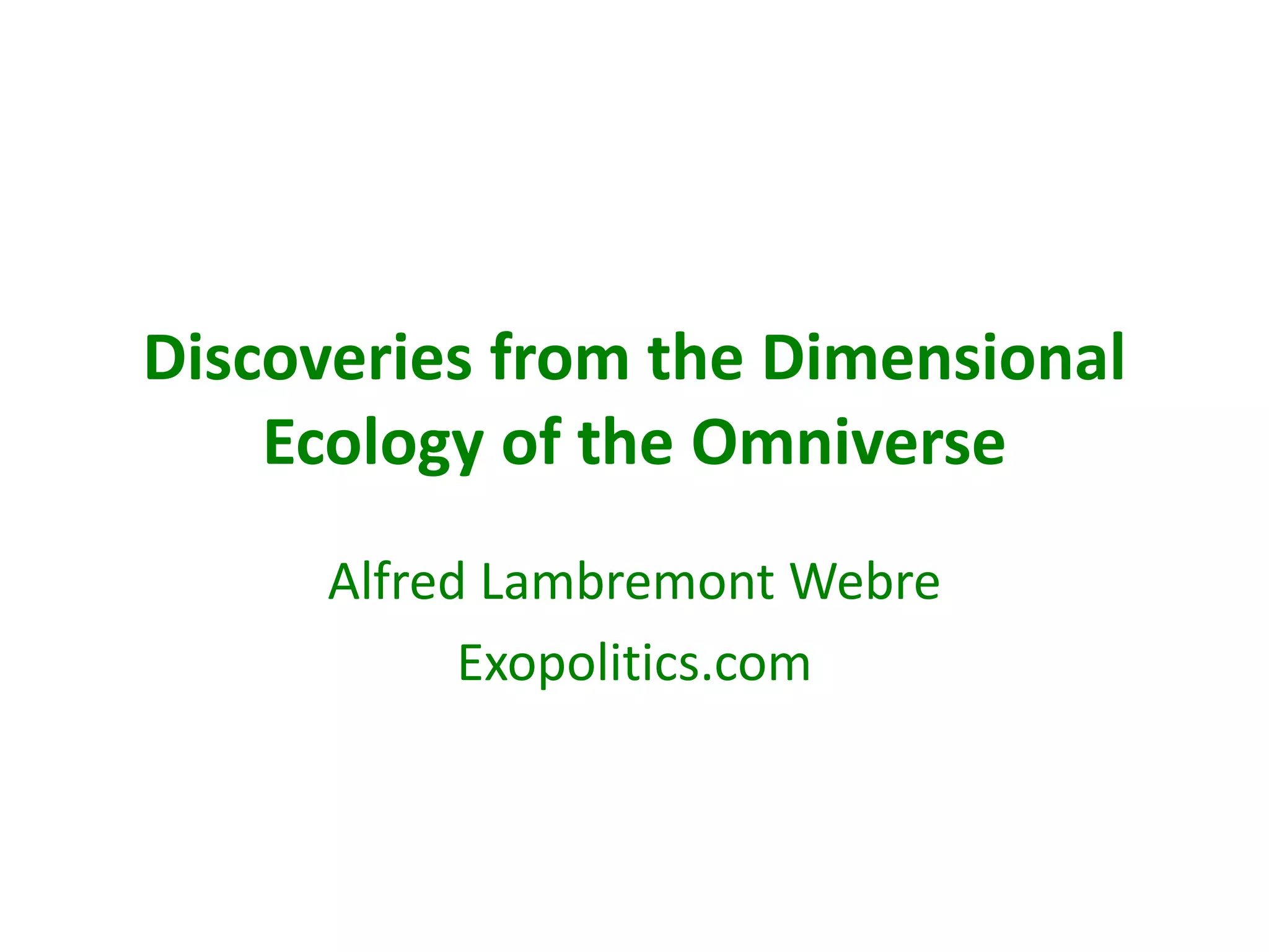 Discoveries from the Dimensional Ecology of the Omniverse | PPT