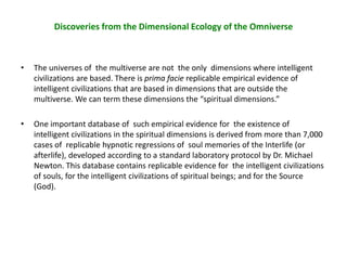 Discoveries from the Dimensional Ecology of the Omniverse | PPT