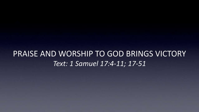 Praise And Worship To God Brings Victory | PPTX | Religious (Music and ...