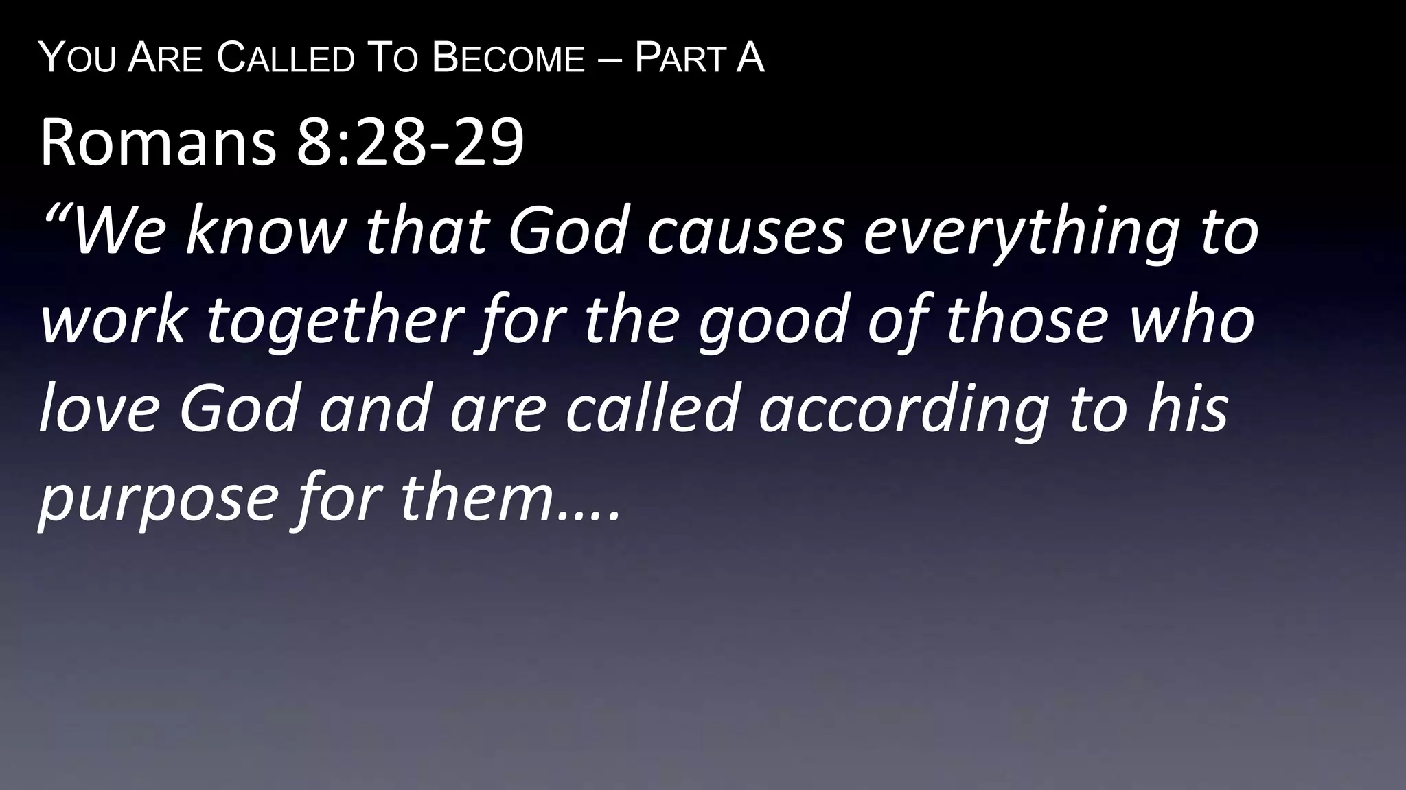 You Are Called To Become | PPT