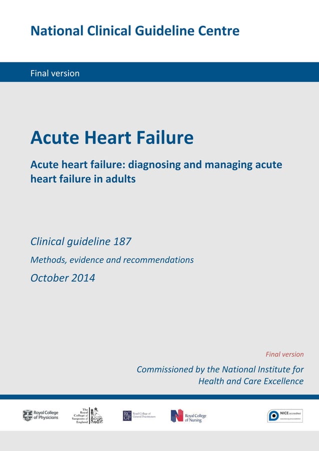 Acute heart failure: diagnosing and managing acute heart failure in ...