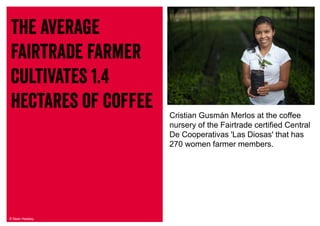 Fairtrade Coffee Facts & Figures: 2014 Monitoring & Evaluation Report ...