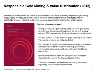 Responsible gold mining and value distribution - Terry Heymann - 2014 ...
