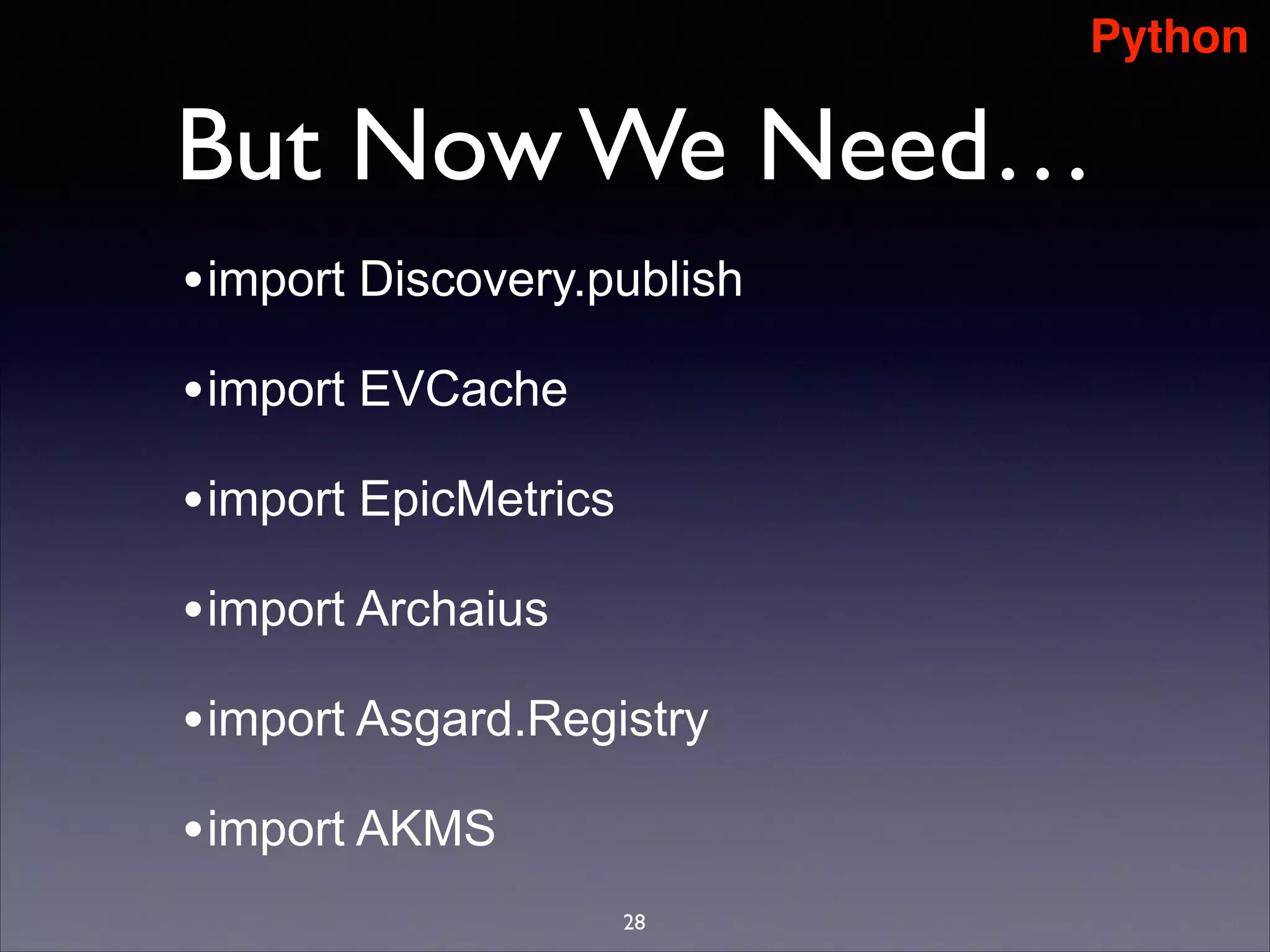 Python Through the Back Door: Netflix Presentation at CodeMash 2014 | PDF
